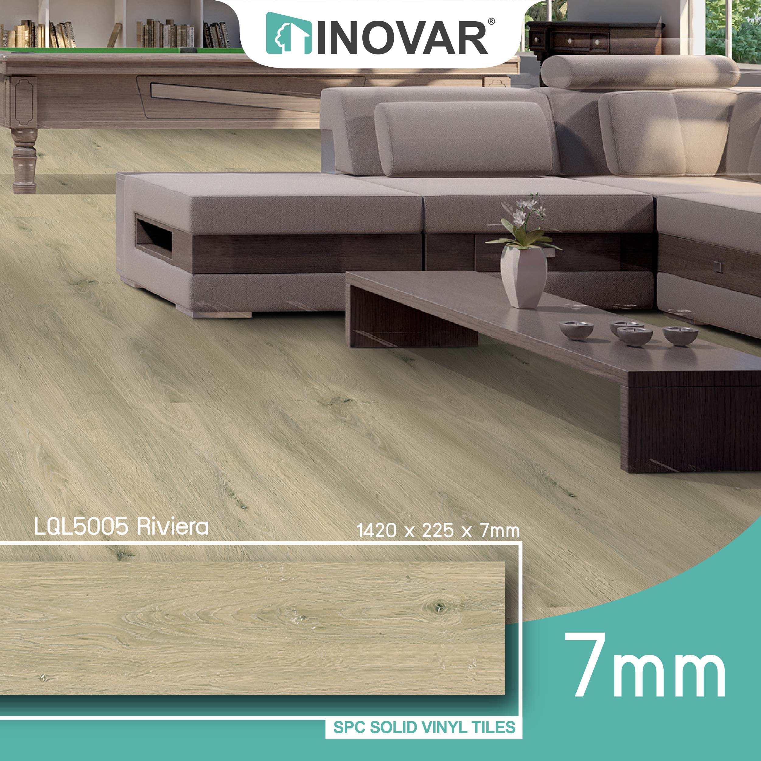 INOVAR พื้นไวนิล SPC 7mm สี LQL5005 Riviera ขนาด 1420x225x7mm - บริษัท ...