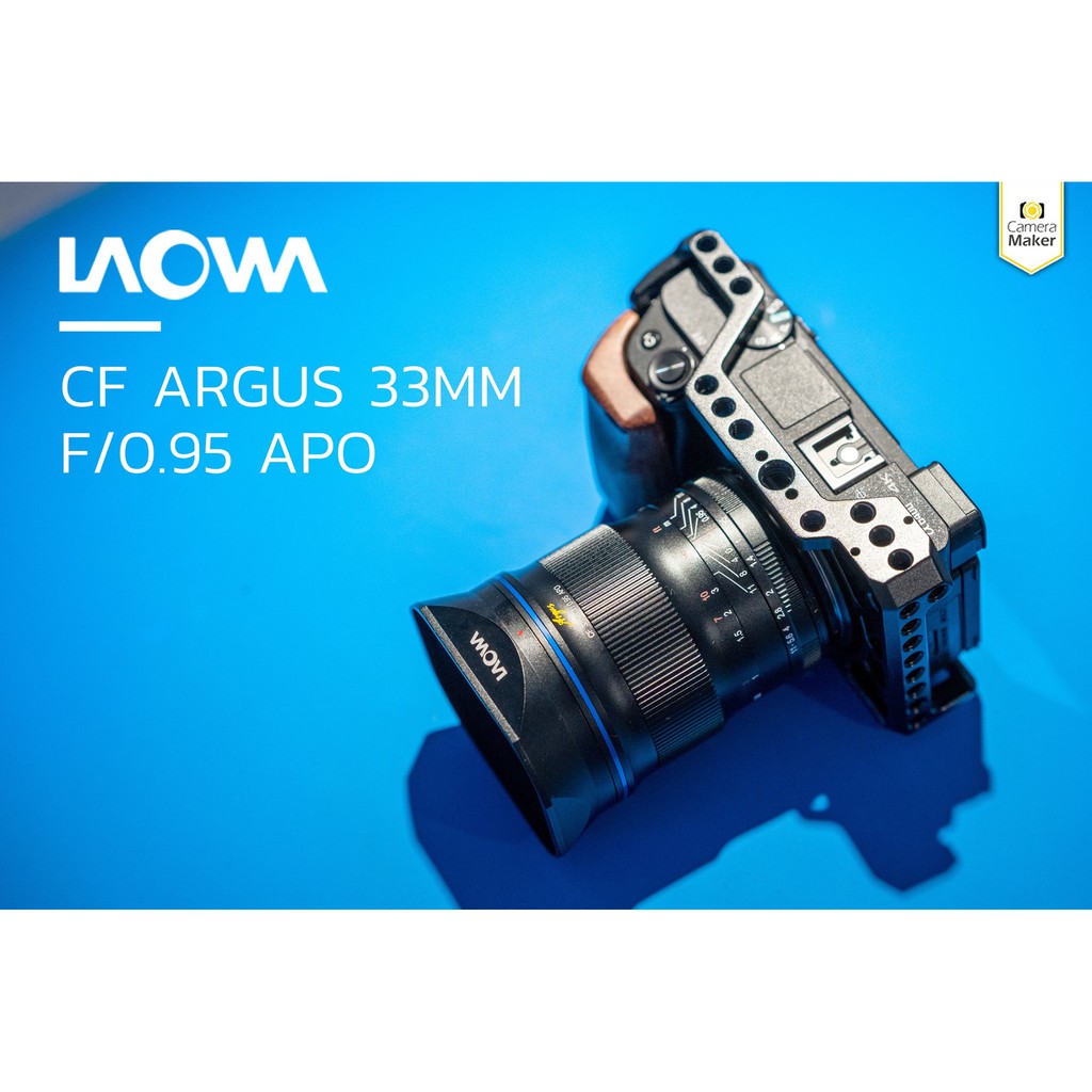 Laowa Argus 33mm F0.95 CF APO เลนส์สำหรับ กล้อง APS-C เลนส์มือหมุน ...