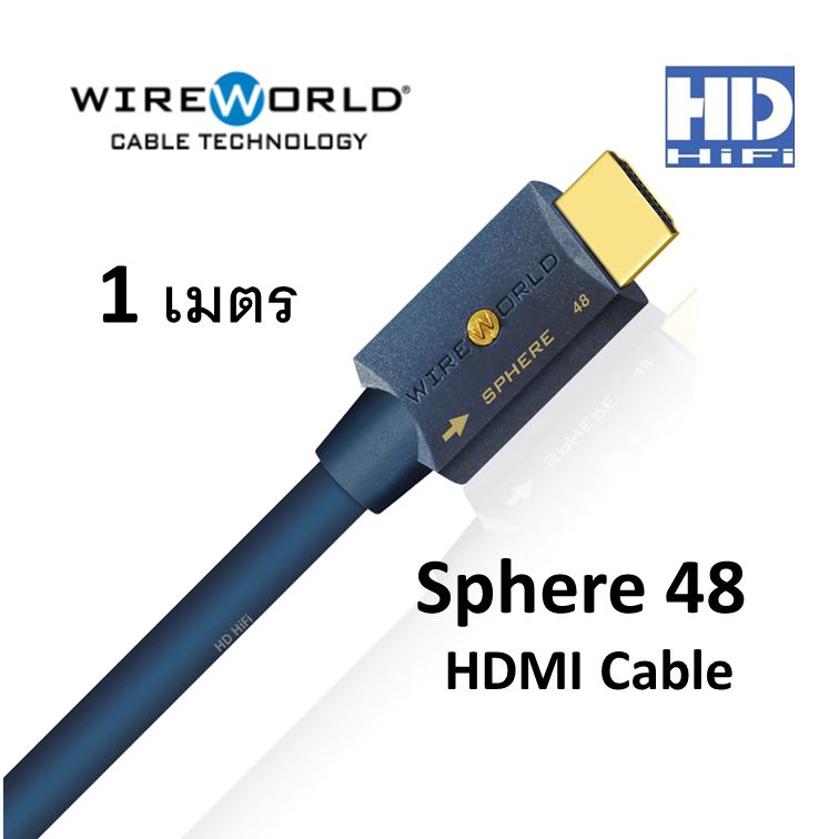 WireWorld Sphere 48 HDMI Cable 1 เมตร - บริษัท เอชดี ไฮไฟ จำกัด - ThaiPick